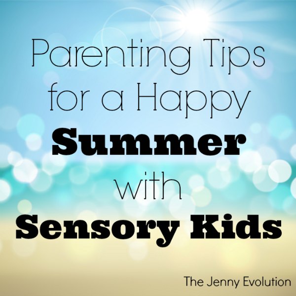 Summer Sensory Parenting Tips | The Sensory Spectrum